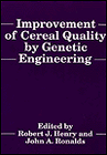 Improvement Of Cereal Quality By Genetic Engineering 9780306447211 | eBay