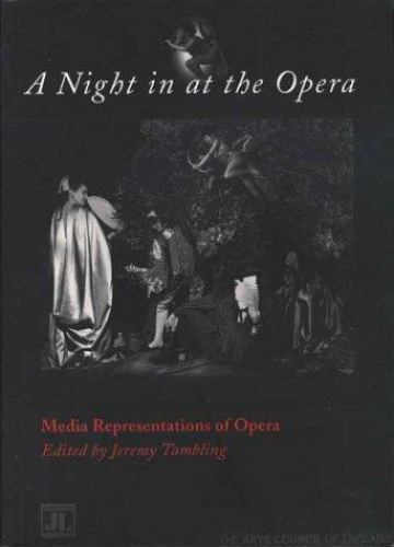 Night in at the Opera : Media Representations of Opera by Lutton Staff (1997, Trade Paperback ...