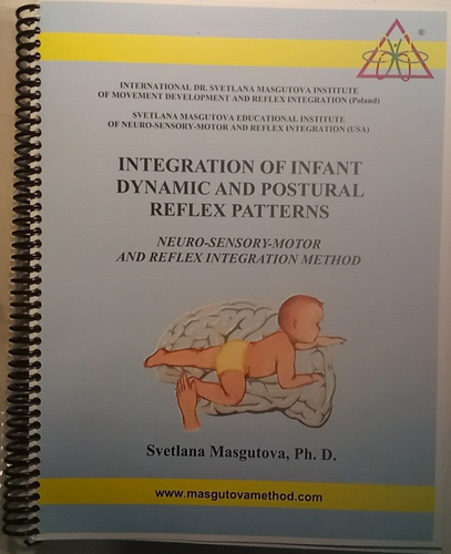 Integration of Infant Dynamic and Postural Reflex Patterns by Svetlana Masgutova | eBay