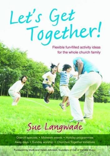 Let's Get Together!: Flexible fun-fille... by Langwade, Sue Paperback / softback | eBay