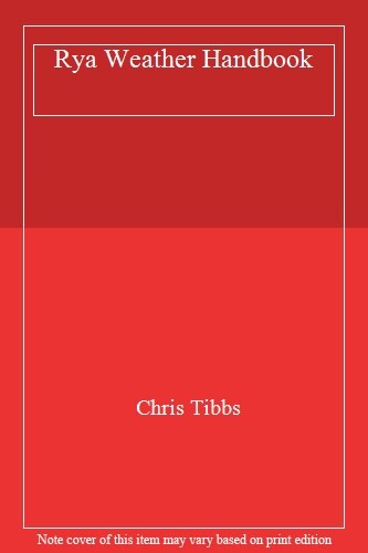 Rya Weather Handbook by Tibbs New 9781910017142 Fast Free Shipping ...