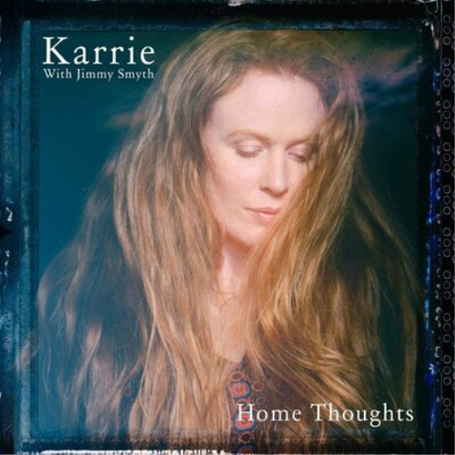 Karrie with Jimmy Smyth Home Thoughts (Vinyl) 12" Album 4011586204214 ...