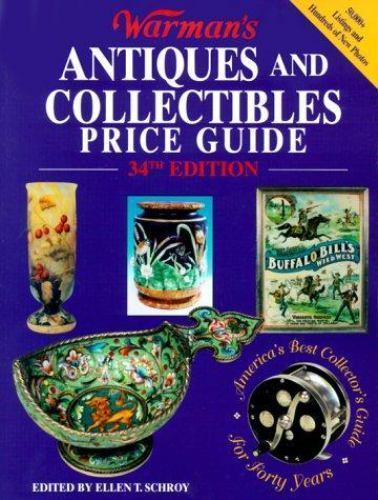 Warman's Antiques and Collectibles Price Guide Ser.: The Warmans ...