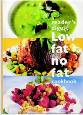 Low Fat, No Fat Cookbook (Cookery) By Reader's Digest | eBay UK