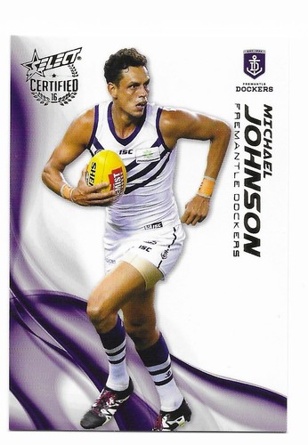 2016 AFL SELECT CERTIFIED FREMANTLE DOCKERS MICHAEL JOHNSON # 67 CARD ...