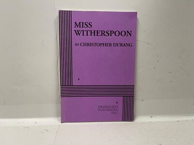 Miss Witherspoon Christopher Durang Play Script Paperback Stage | eBay