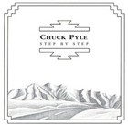 Step By Step by Pyle, Chuck (CD, 2001) New Sealed Ships 1st Class | eBay