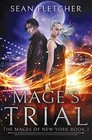 Mage's Trial (Mages of New York Book 2), Fletcher 9781791564087 Free Shipping-, 9781791564087| eBay