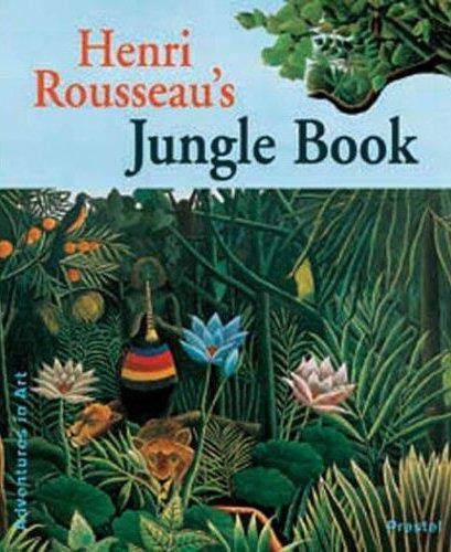 Henri Rousseau's Jungle Book (Adventures in Art) - Hardcover - GOOD ...