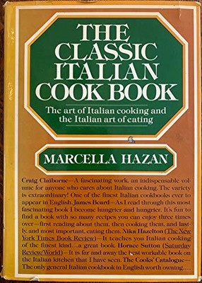 The Classic Italian Cook Book: The Art of Italian Cooking and th | eBay