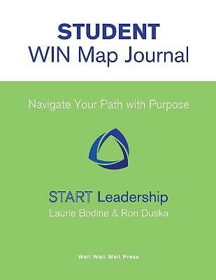 Student WIN Map Journal by Laurie Bodine, Ron Duska (Paperback, 2020 ...