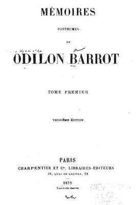 Mmoires Posthumes de Odilon Barrot by Odilon Barrot (French) Paperback ...
