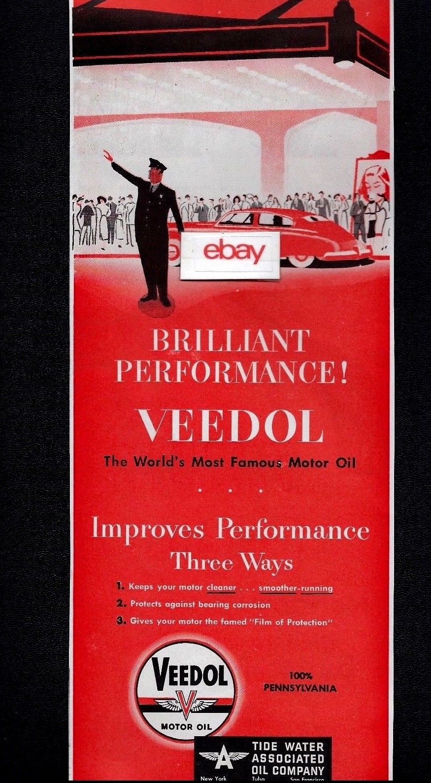TIDE WATER ASSOCIATED OIL COMPANY FLYING A VEEDOL BRILLIANT PERFORMANCE ...