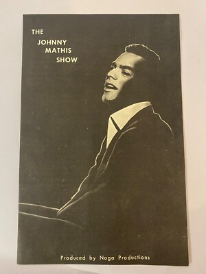THE JOHNNY MATHIS SHOW PROGRAM BOOK, SOUVENIR BOOKLET PAMPHLET c. 1960s ...
