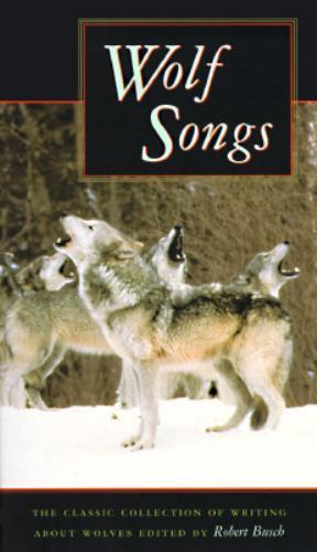 Wolf Songs by Robert Busch 9780871569110 | eBay