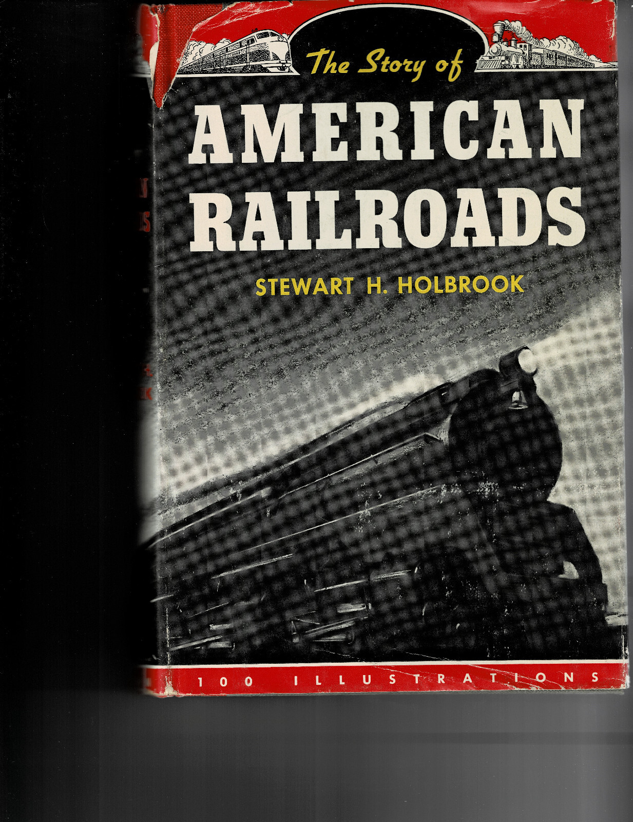 Trains, The Story Of American Railroads Stewart Holbrook 1947 | eBay