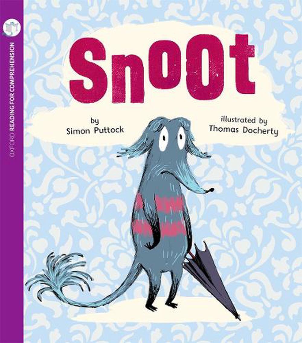 Snoot: Oxford Level 6: Pack of 6 by Puttock (English) Hybrid Book ...