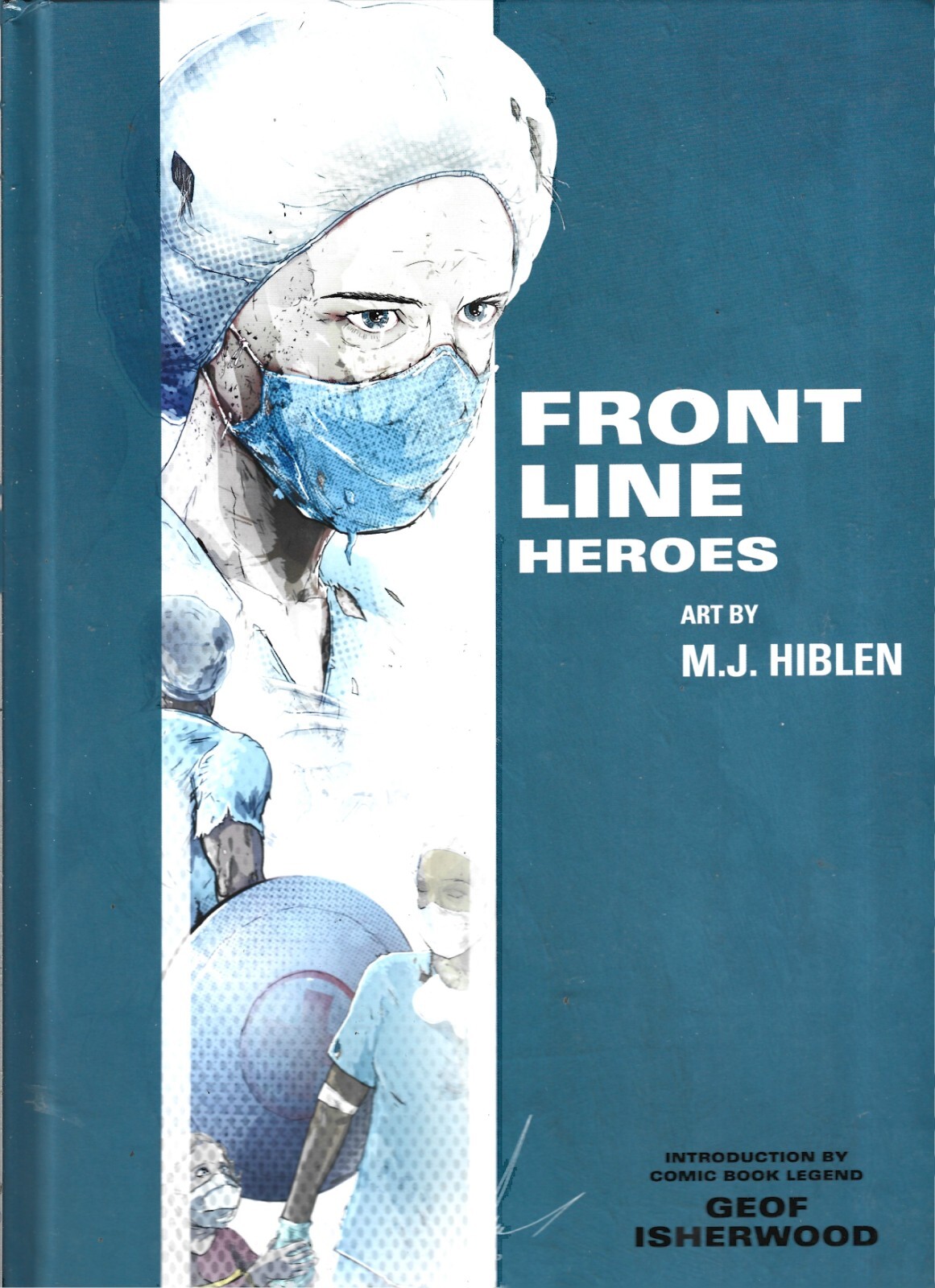 FRONTLINE HEROES HARDCOVER GRAPHIC NOVEL (FN) EYEWEAR PUBLISHING | eBay