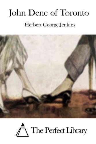 John Dene of Toronto (Perfect Library) New 9781511909105 Fast Free ...