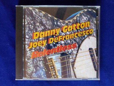 Danny Gatton Joey Defrancesco Relentless CD Hammond B-3 Organ Jazz ...