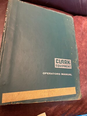 Clark CT-CTF-CTA6 20B-30B-40B-50B OEM Genuine Operator’s Manual. O-B144 ...