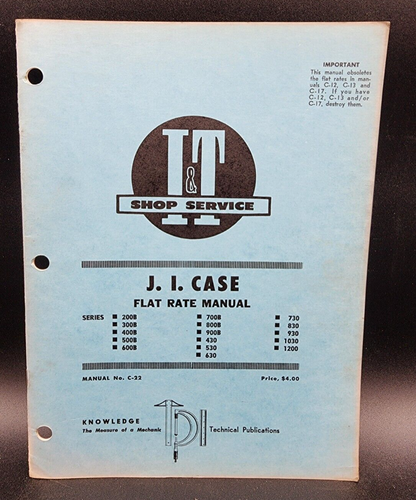 J I Case I&T Shop Rate Manual C-22 200B 300B 400B 500B 600B 700B 800B ...