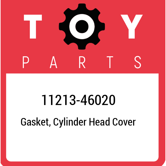 11213-46020 Toyota Gasket, cylinder head cover (intake side) 1121346020 ...