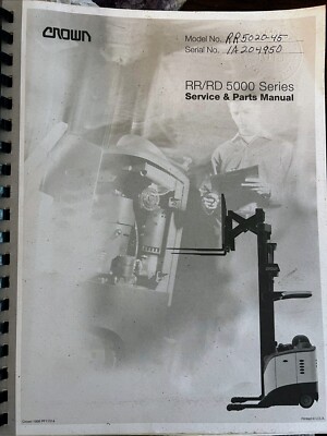 Crown RR/RD 5000 SERVICE SHOP REPAIR MANUAL RIDER REACH FORK LIFT TRUCK ...