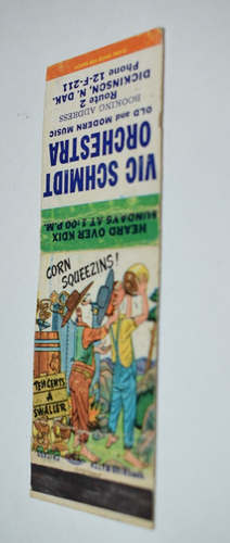 Vic Schmidt Orchestra Dickinson North Dakota 20 Front Strike Matchbook ...