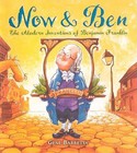 Now And Ben: The Modern Inventions Of Benjamin Franklin (Turtleback ...