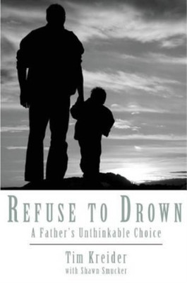 Shawn Smucker Tim Kreider Refuse to Drown (Poche) | eBay