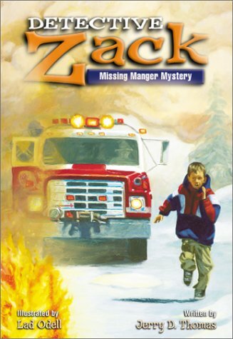 DETECTIVE ZACK: THE MISSING MANGER MYSTERY By Jerry D. Thomas & A12 ...