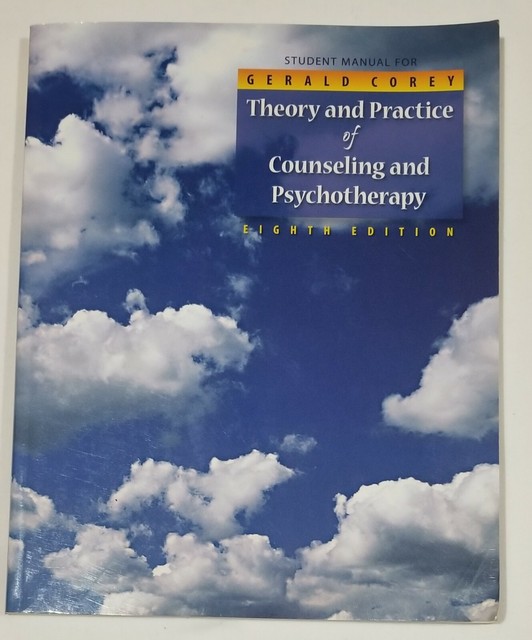 Student Manual for Corey's Theory and Practice of Counseling and ...