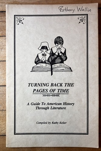 Turning Back the Pages of Time: American History Through Literature ...