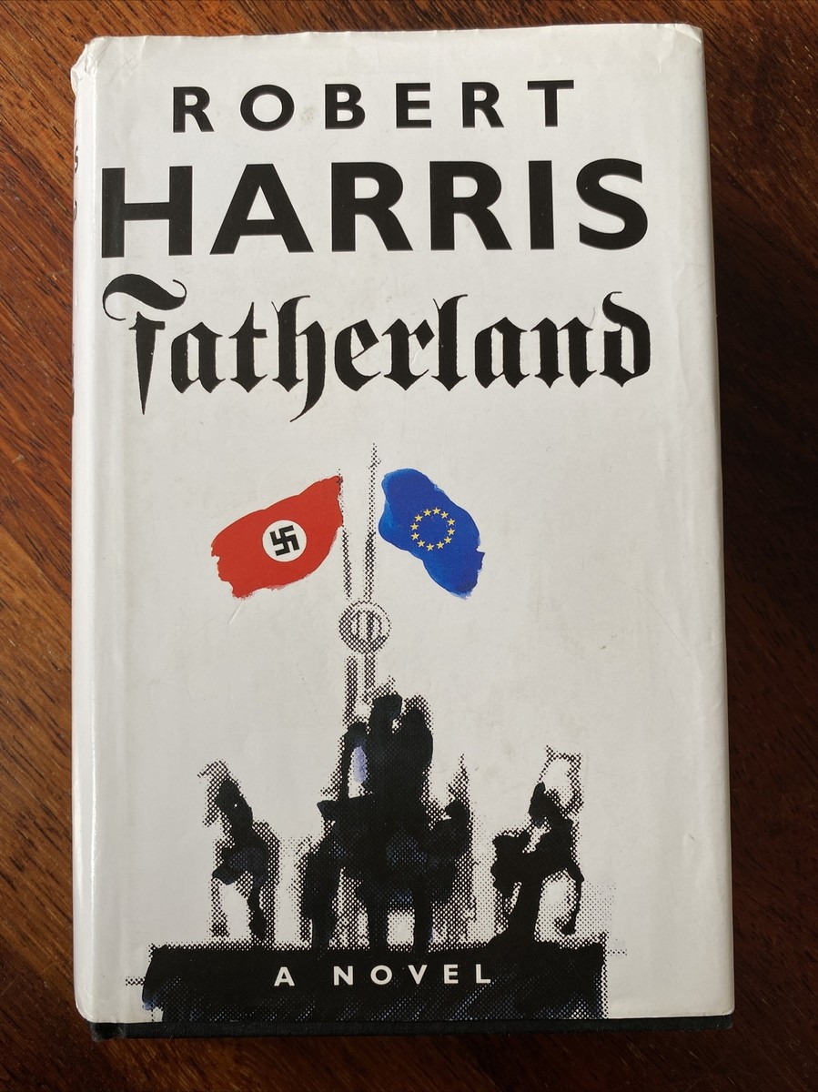 Fatherland Robert Harris Quotes Robert Harris On The Affair That Put