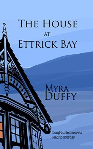 The House at Ettrick Bay (The Isle of Bute Mystery series) by Duffy ...