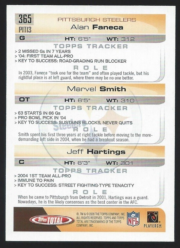 2005 Topps Total #365 Alan Faneca HOF Marvel Smith Jeff Hartings ...