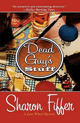 Dead Guy's Stuff: A Jane Wheel Mystery by Sharon Fiffer (Paperback ...