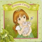 Princess Caring - Board book By Unknown - GOOD | eBay