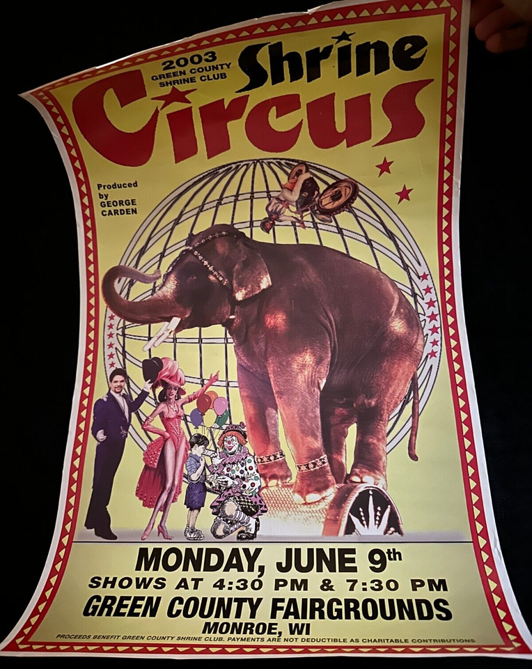 2001 2003 Shrine Circus Poster Green County Monroe WI Wisconsin 14" x ...