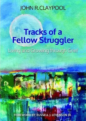 John R. Claypool Tracks of a Fellow Struggler (Tascabile) | eBay
