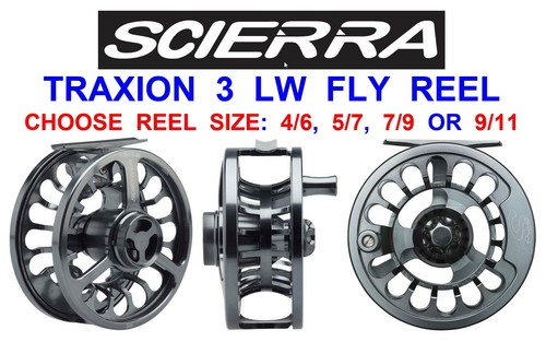 NEW SCIERRA TRAXION 3LW FLY REEL FOR TROUT FLY ROD LINE FISHING 4/6 5/7 ...