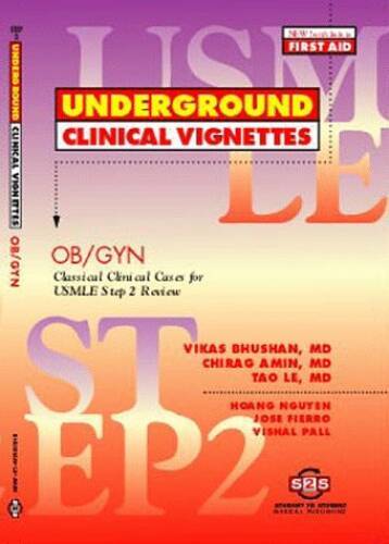 Underground Clinical Vignettes: ObGyn, Classic Clinical Cases for USMLE ...