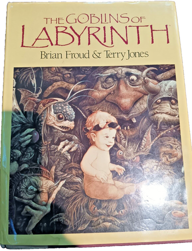 Book Brian Froud The Goblins Of Labyrinth 1986 First Edition | eBay