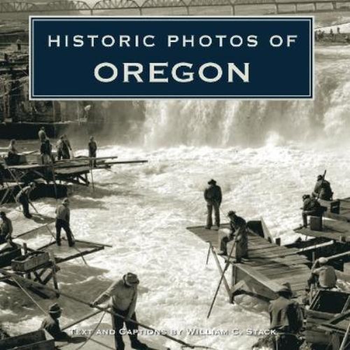William Stack Historic Photos of Oregon (Relié) Historic Photos | eBay