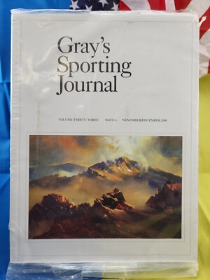 Gray's Sporting Journal Magazine Volume 33 Issue 6 November December ...