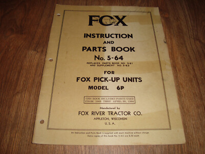 Fox Pick Up Units Model 6P No. 5-64 Instruction And Parts Book | eBay