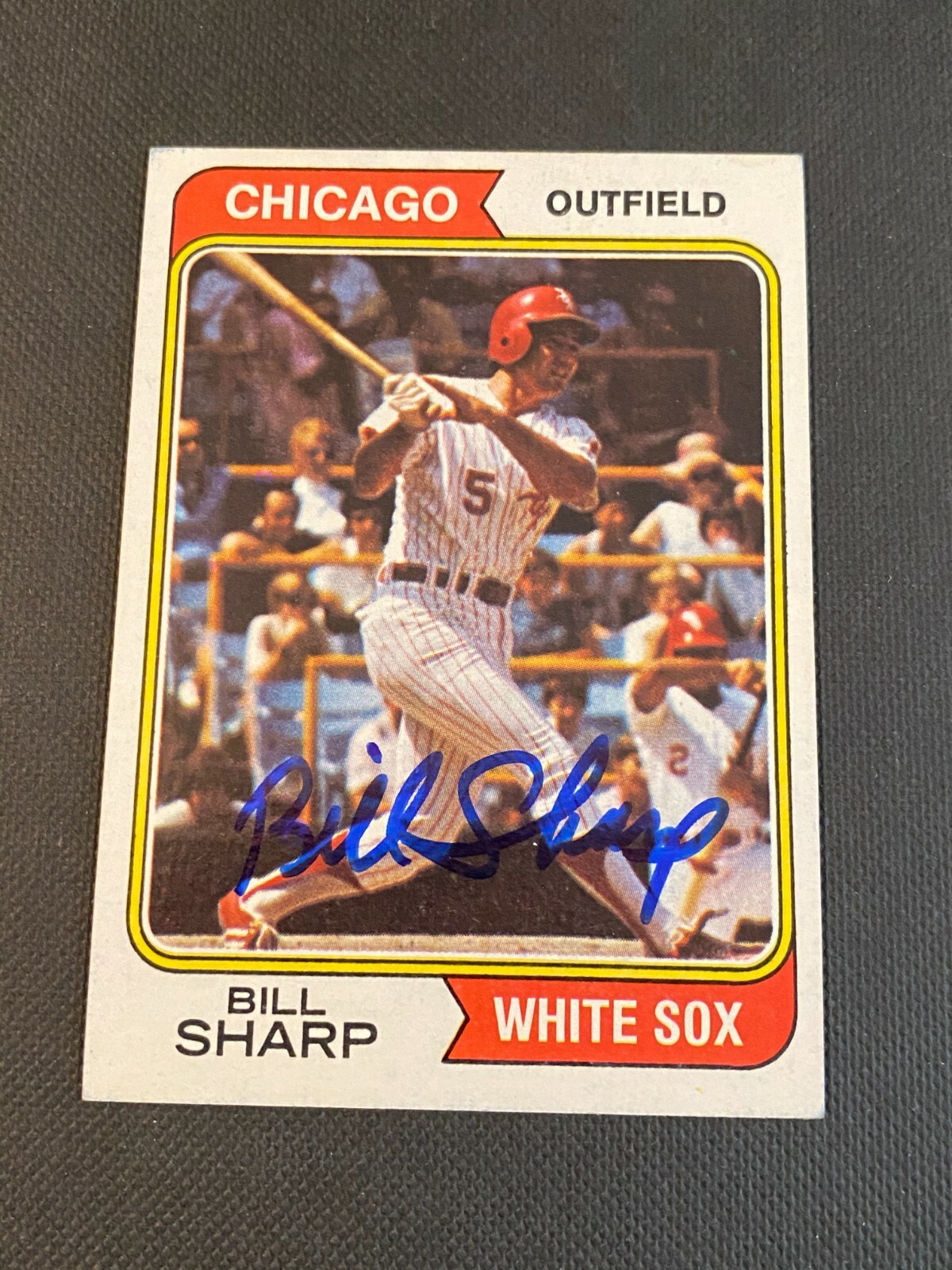 Bill Sharp Signed 1974 Topps Card Auto Chicago White Sox Autograph ...