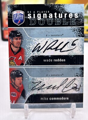 2007-08 Upper Deck Be a Player Signatures Double Wade Redden Mike ...