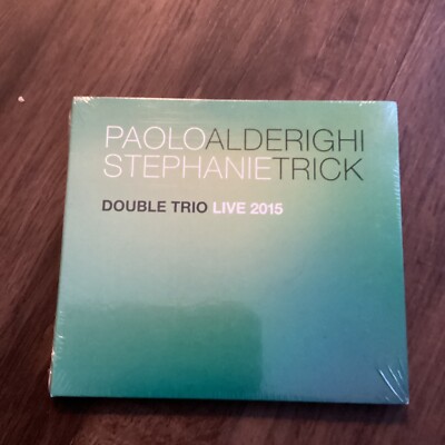 Paolo Alderighi Stephanie Trick - Double Trio Live (Audio CD 2015 ...